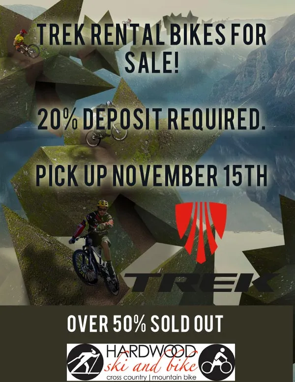 Trek Rental Bikes Over 50% Sold - Hardwood Ski and Bike
